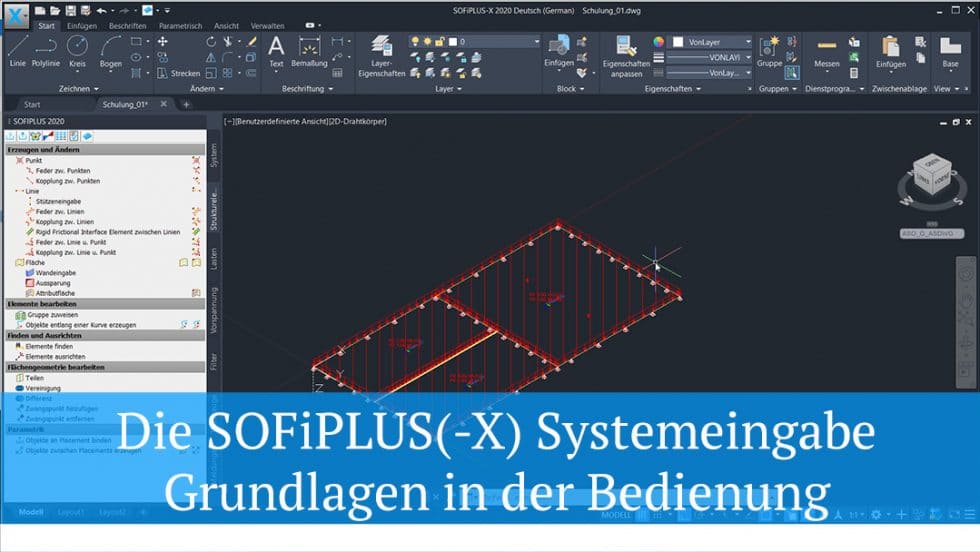 derSOFiSTiKEinsteiger – Videotutorials rund um den Einstieg in die SOFiSTiK Software